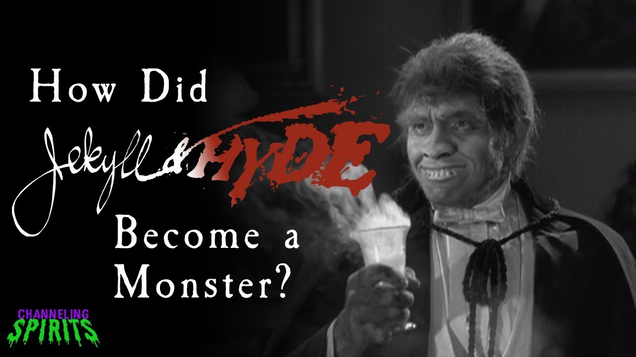How Did Dr. Jekyll/Mr. Hyde Become a Monster? - YouTube