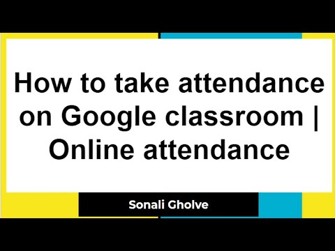 Automated attendance in Google Classroom|Online attendance| Check how ...