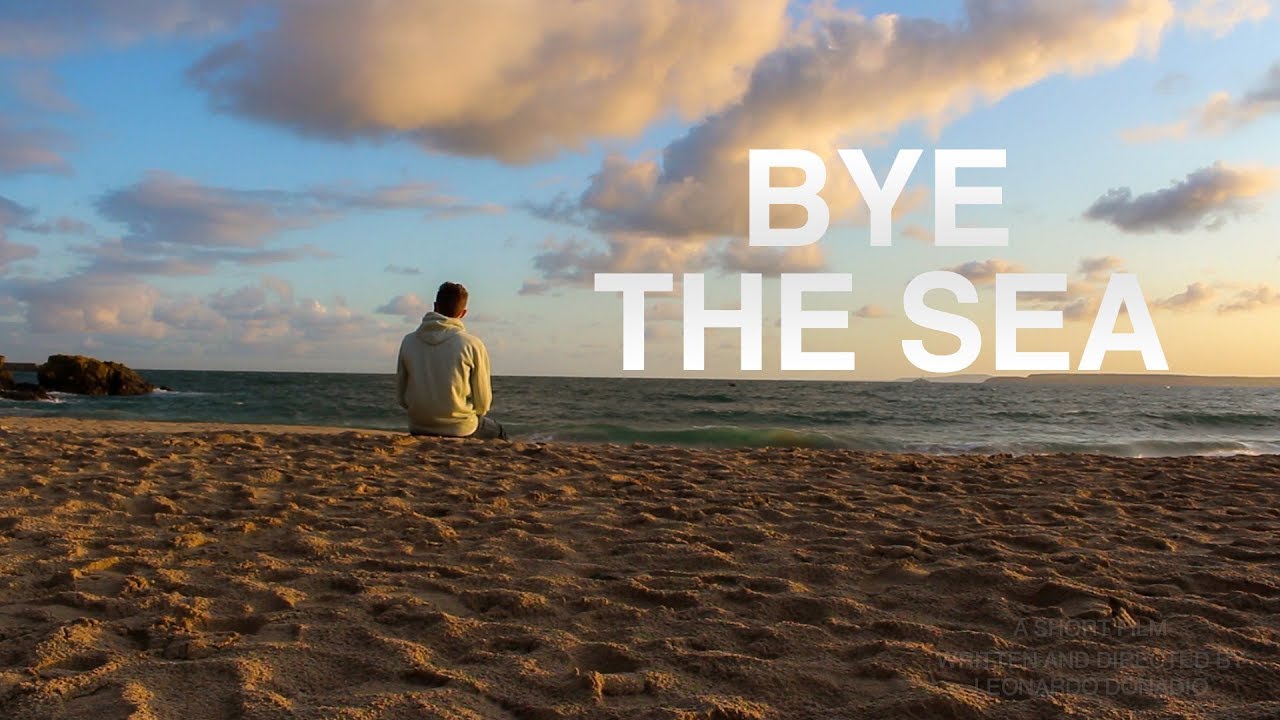 Bye The Sea: Award-Winning Student Short film - YouTube