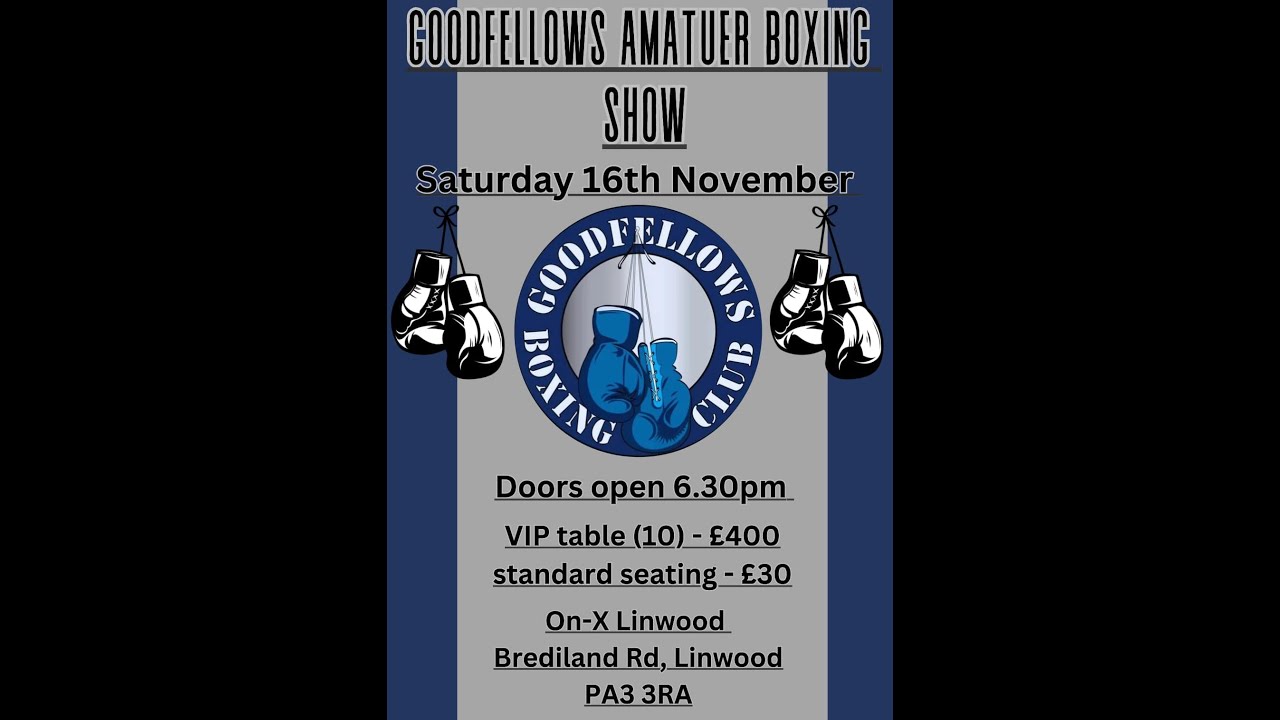 GOODFELLOWS Boxing Club Home Show - YouTube