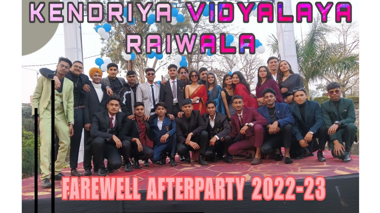kv raiwala farewell 2022 23 || afterparty kv raiwala || 12 class ...