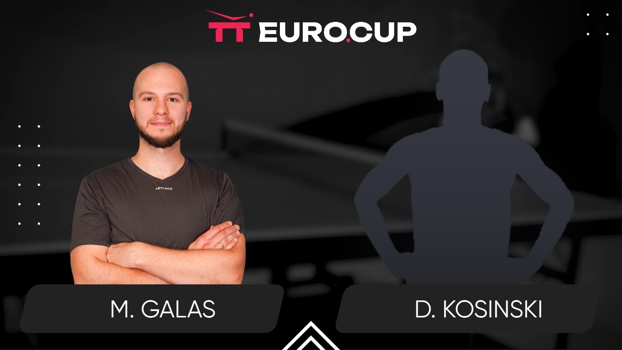 14:45 Michal Galas - Dawid Kosinski 20.03.2025 | TT Euro.Cup Poland Elite. - YouTube