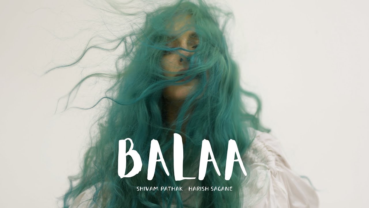 HΛRISH - BALAA | ft. Shivam Pathak | Official Music Video - YouTube