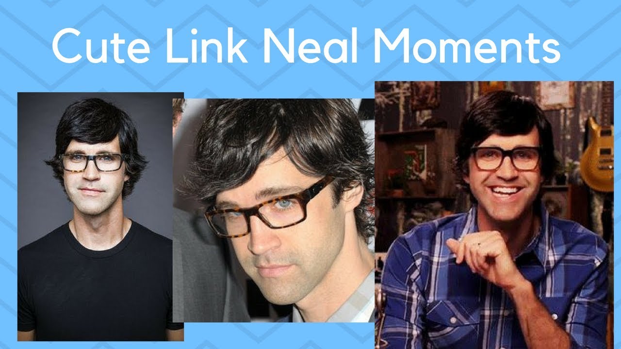 Cute Link Neal Moments - YouTube