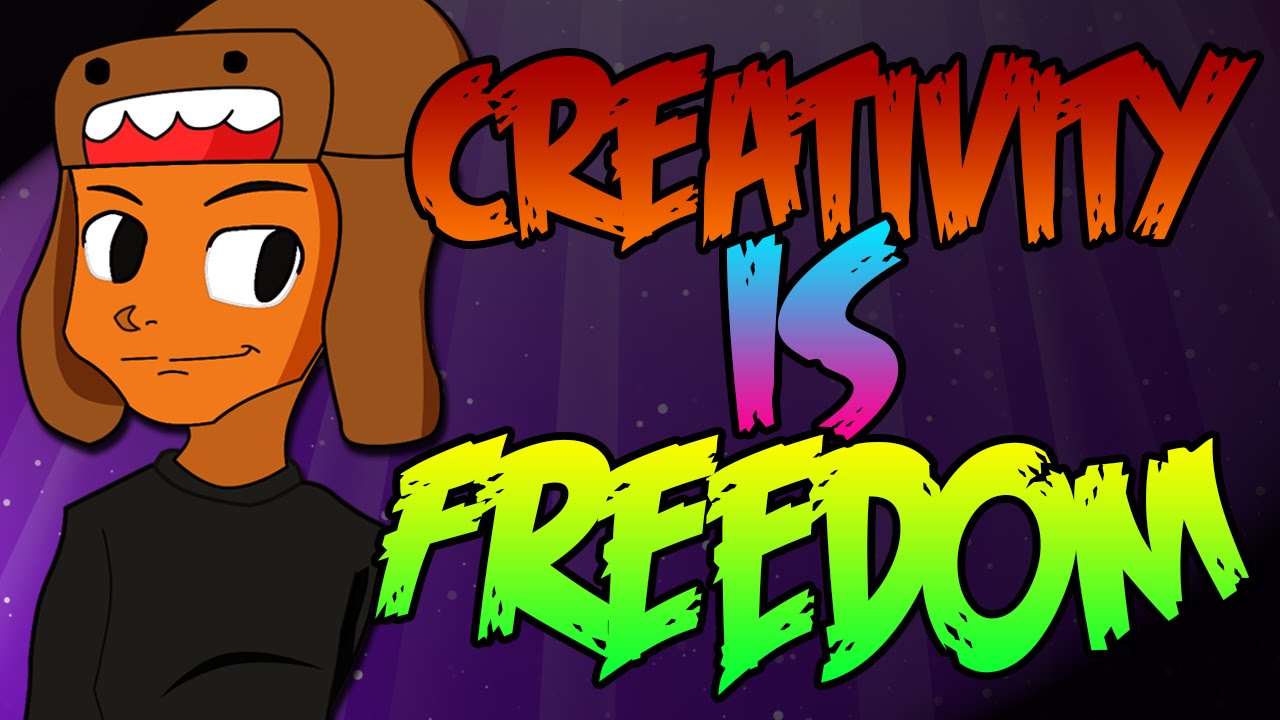 Creativity is Freedom. - YouTube