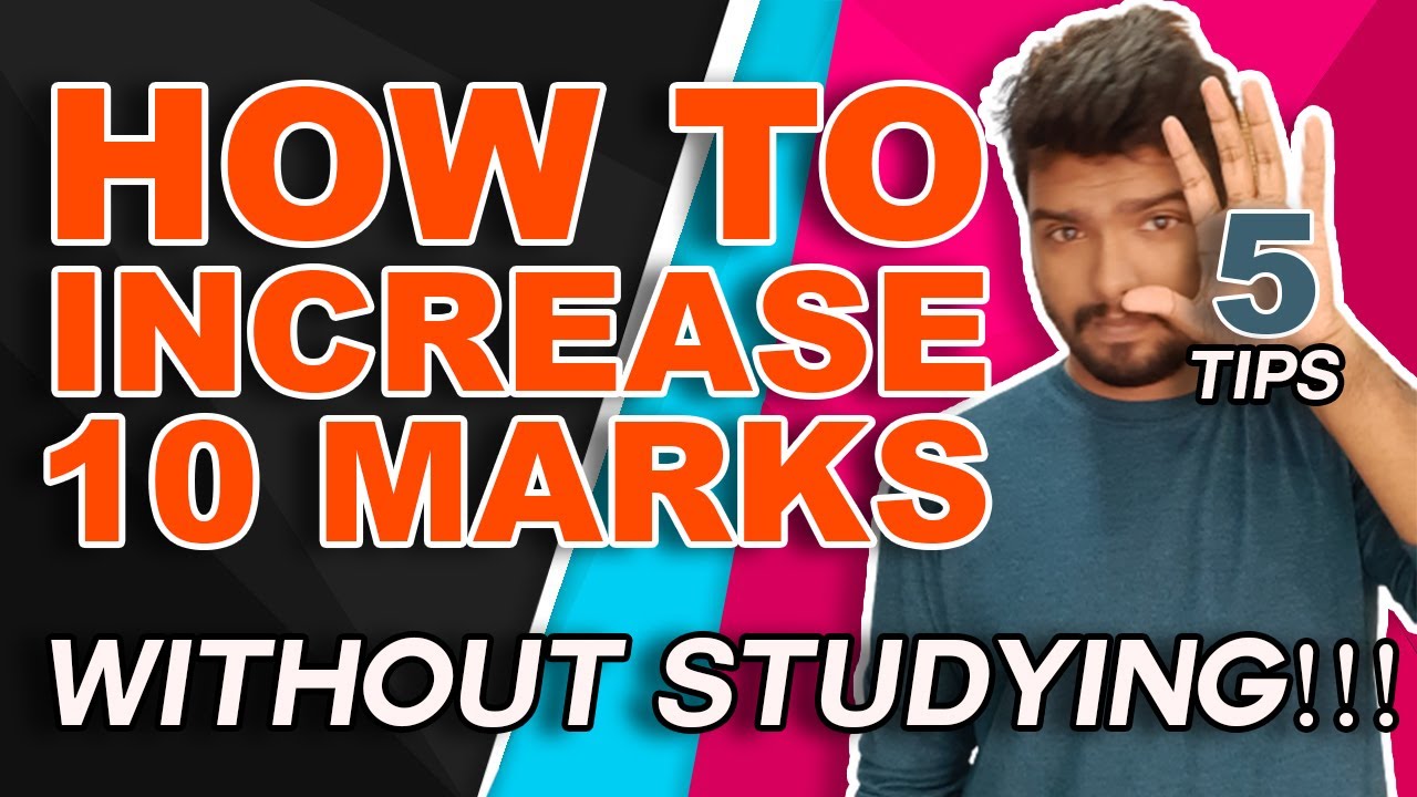 How To Increase 10 Marks Without Studying YouTube How To Increase 10 Marks Without Studying YouTube