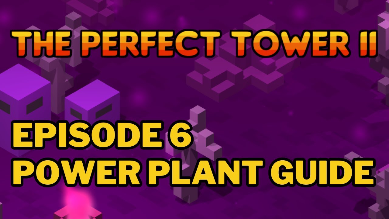 TPT2 - Ep 6 - Power Plant Guide - YouTube
