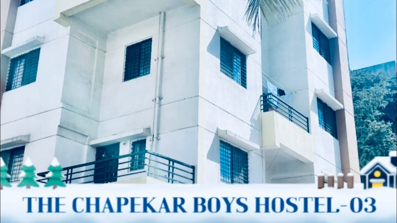 THE CHAPEKAR BOYS HOSTEL, CHINCHWAD,PUNE-33 - YouTube