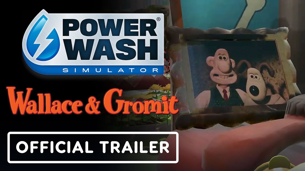 PowerWash Simulator - Official Wallace & Gromit Announce Trailer - YouTube