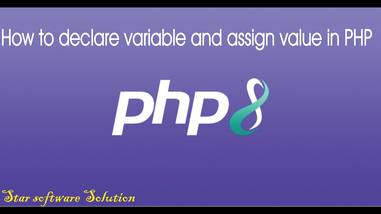 How To Define Variable And Assign Value To Variable In PHP YouTube How To Define Variable And Assign Value To Variable In PHP YouTube
