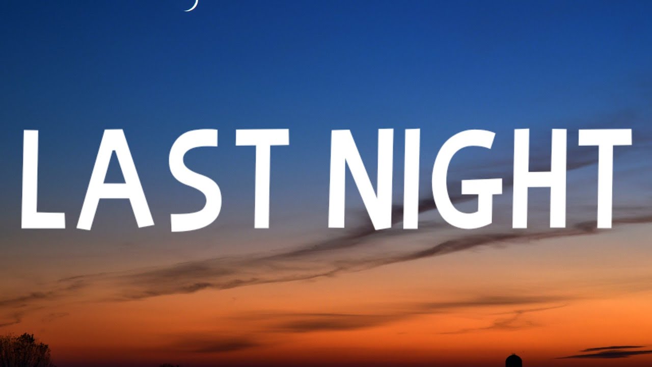 Morgan Wallen - Last Night (Lyrics) - YouTube