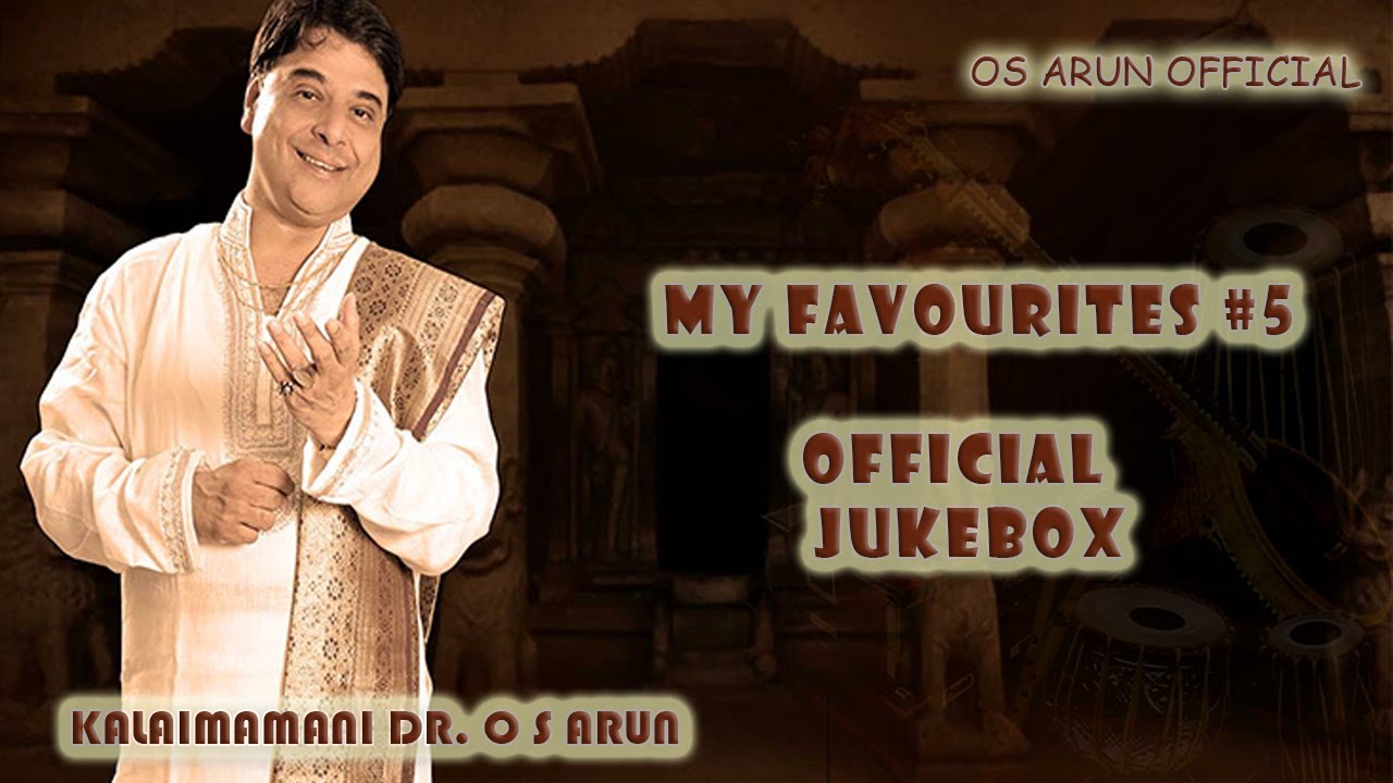Official Jukebox - 5th compilation - Kalaimamani O.S. Arun - OS Arun ...