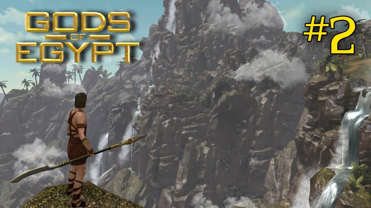 Gods of Egypt- Gameplay Walkthrough (PART 2)- The Great Falls - YouTube