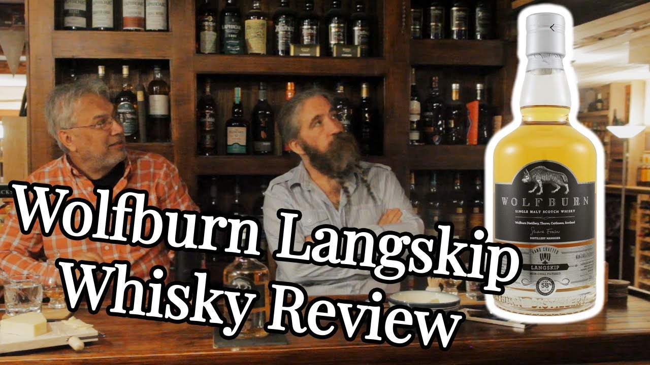 Wolfburn Langskip Whisky Review S3E7 - YouTube