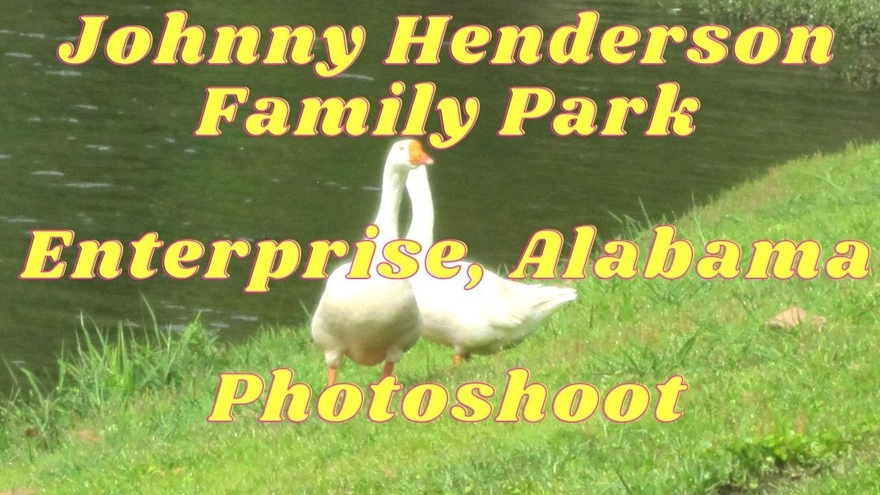 Johnny Henderson Family Park, Enterprise, Alabama Photoshoot - YouTube