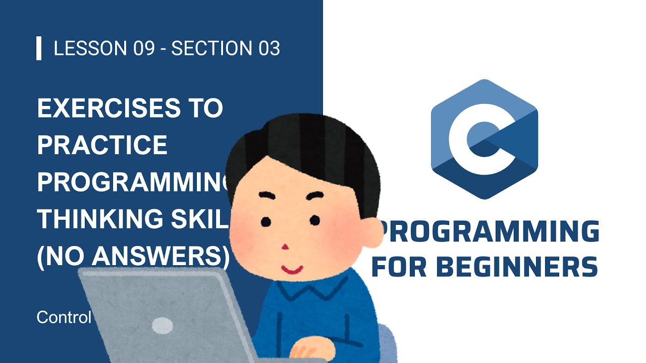 Exercises to practice programming thinking skills (no answers) - L9 ...
