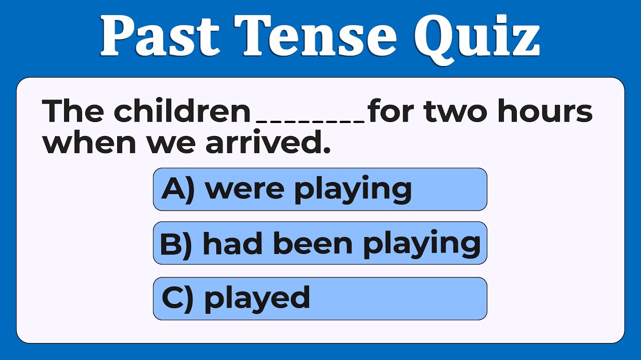 Past Simple Tense Quiz | English Grammar Quiz | Can you score 10/10 ...