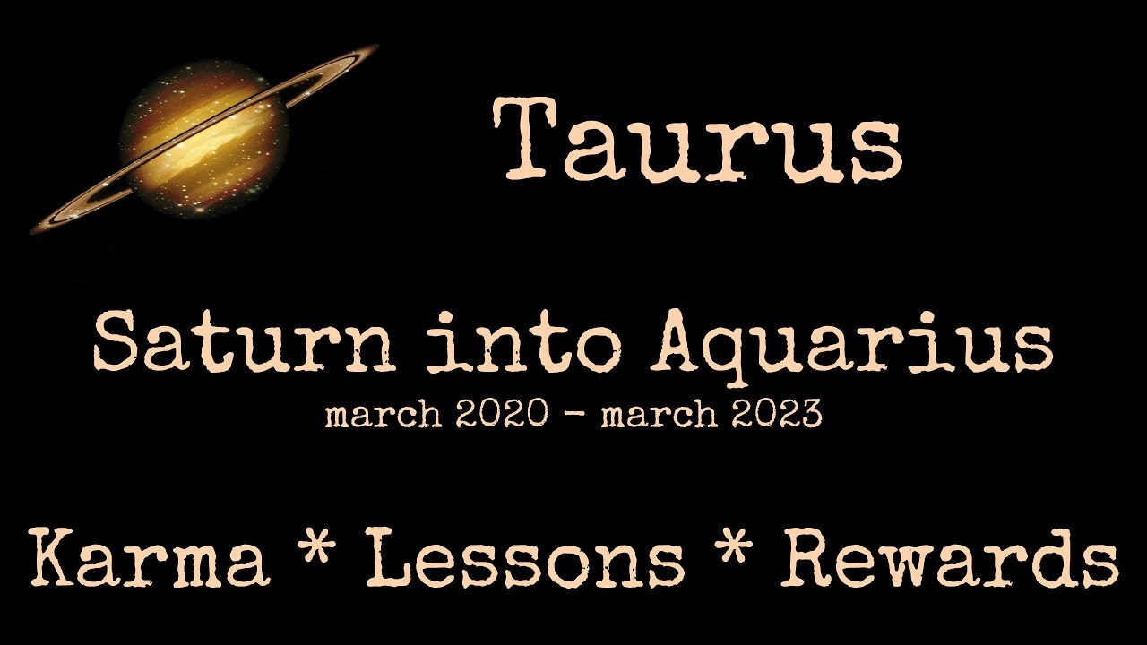 Taurus - An Intense Cycle Completes! - Saturn Reading March 2020 - 2023 ...