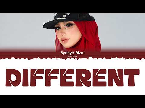 Syasya Rizal - DIFFERENT [Color Coded Lyrics]