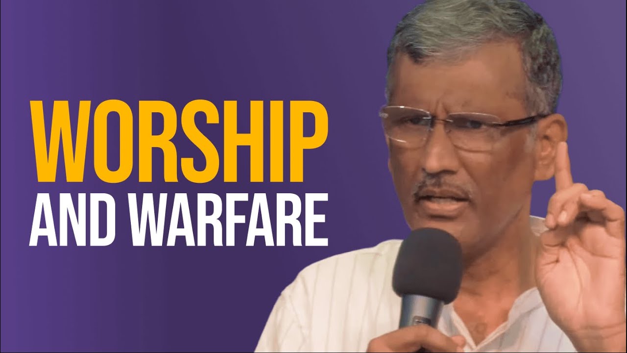 Worship and Warfare | English Christian Message | Pr. Sam Varghese ...