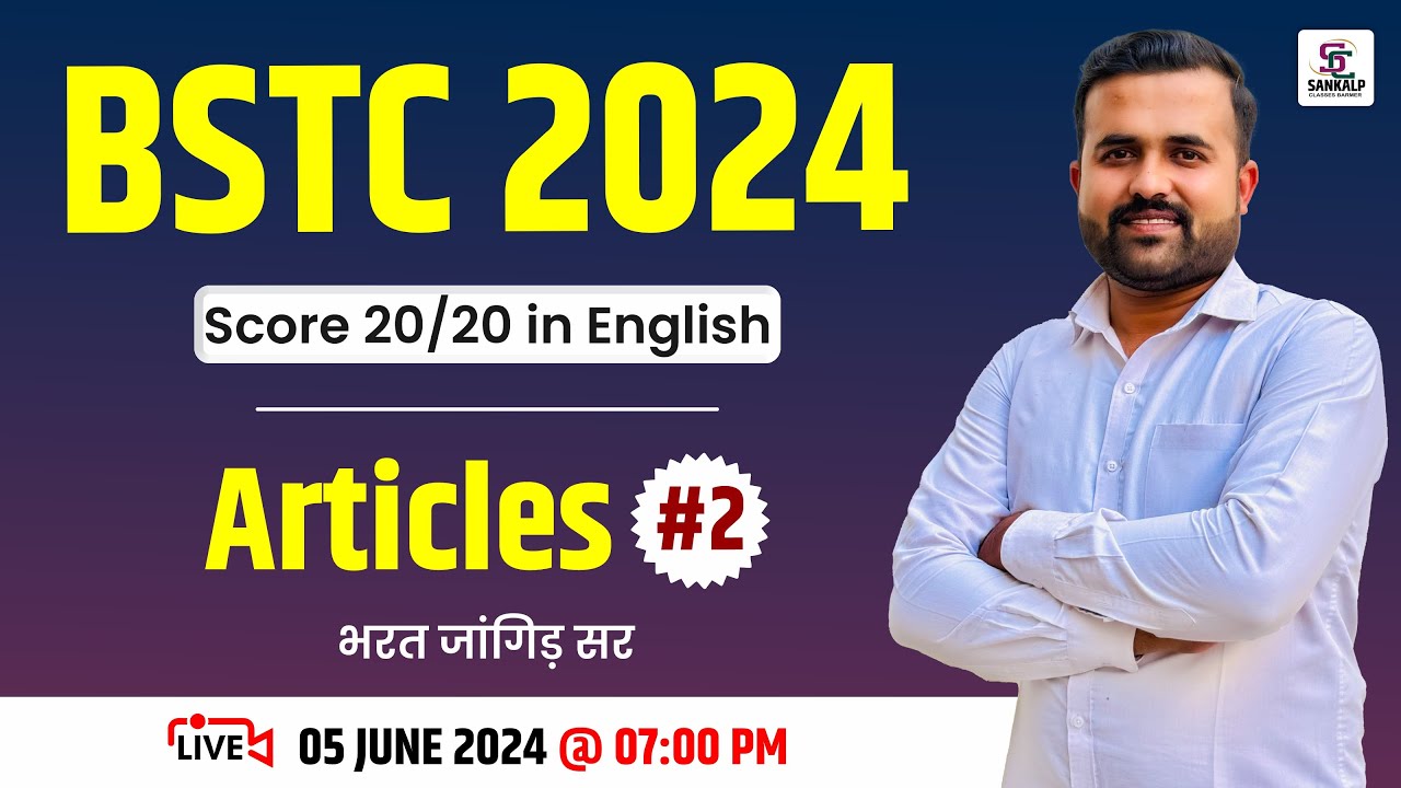 🛑 LIVE CLASS BSTC 2024 | Articles Part #2 Important Questions Solve ...