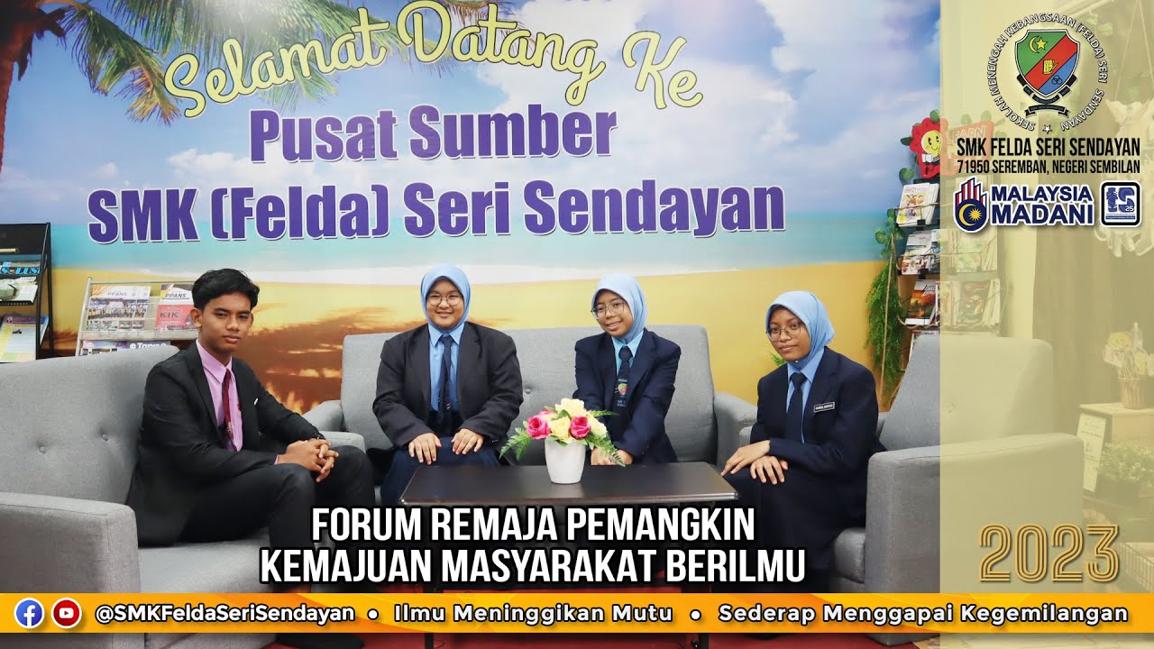 PERTANDINGAN FORUM REMAJA PERINGKAT NEGERI SEMBILAN 2023 | SMK FELDA ...