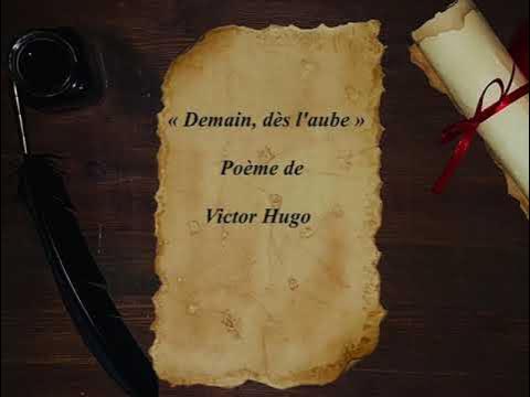« Demain, dès l'aube » de Victor Hugo (poème) - YouTube
