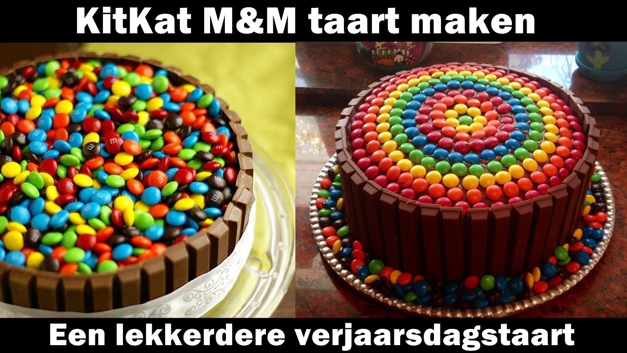 KitKat M&M Cake maken! - YouTube