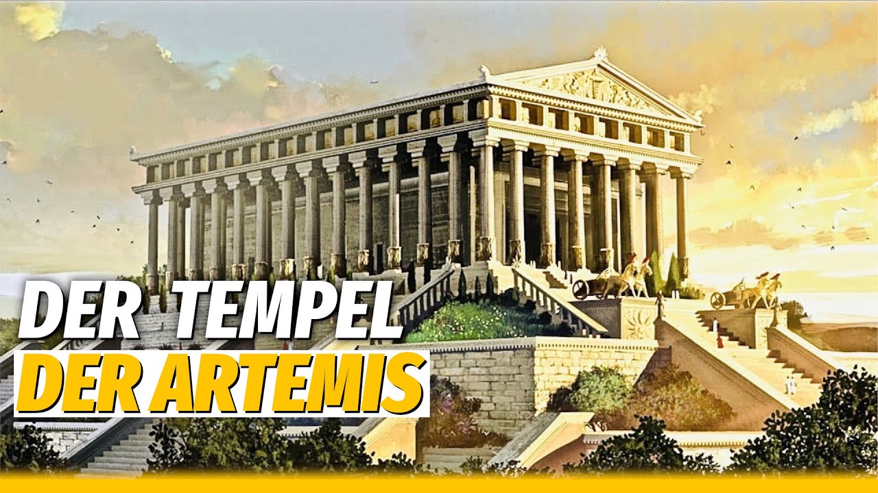 DER TEMPEL DER ARTEMIS | Das UNBEKANNTESTE Weltwunder!? - YouTube