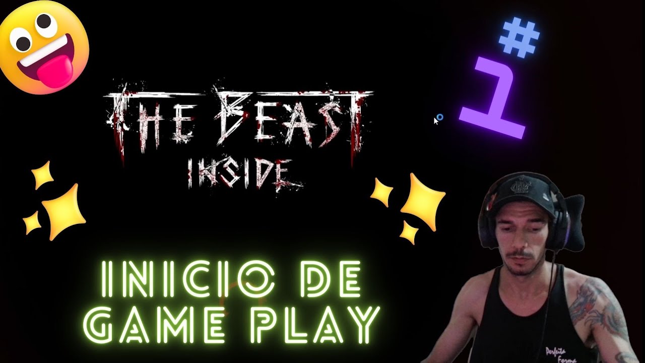 [2024] THE BEAST INSIDE #1 - Inicio de game play... - YouTube