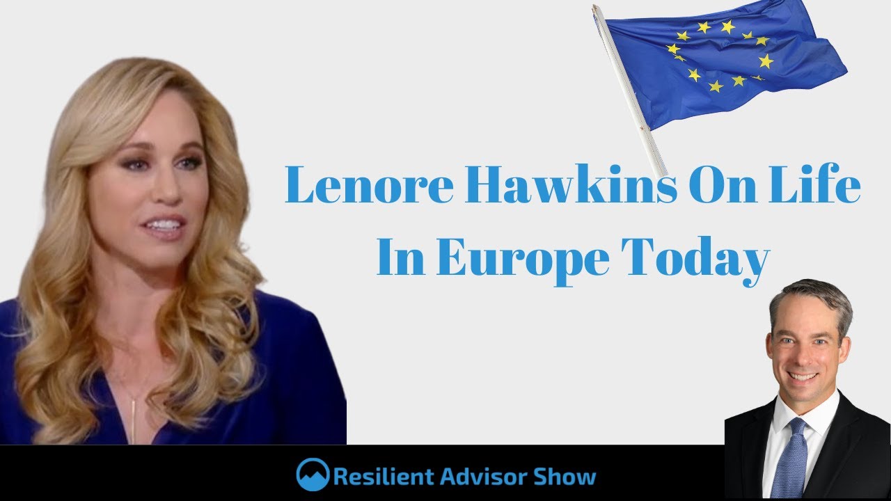 Lenore Hawkins On Life In Europe Today - YouTube