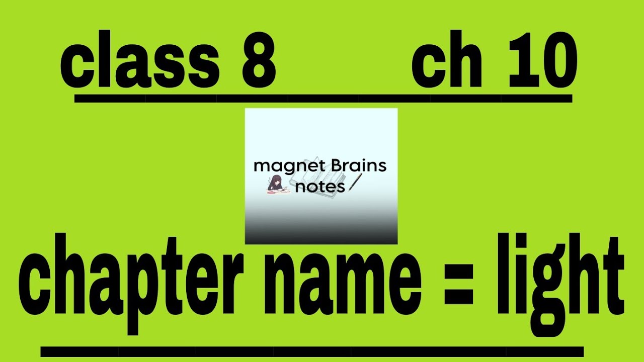 class 8 ch 10 light notes - YouTube