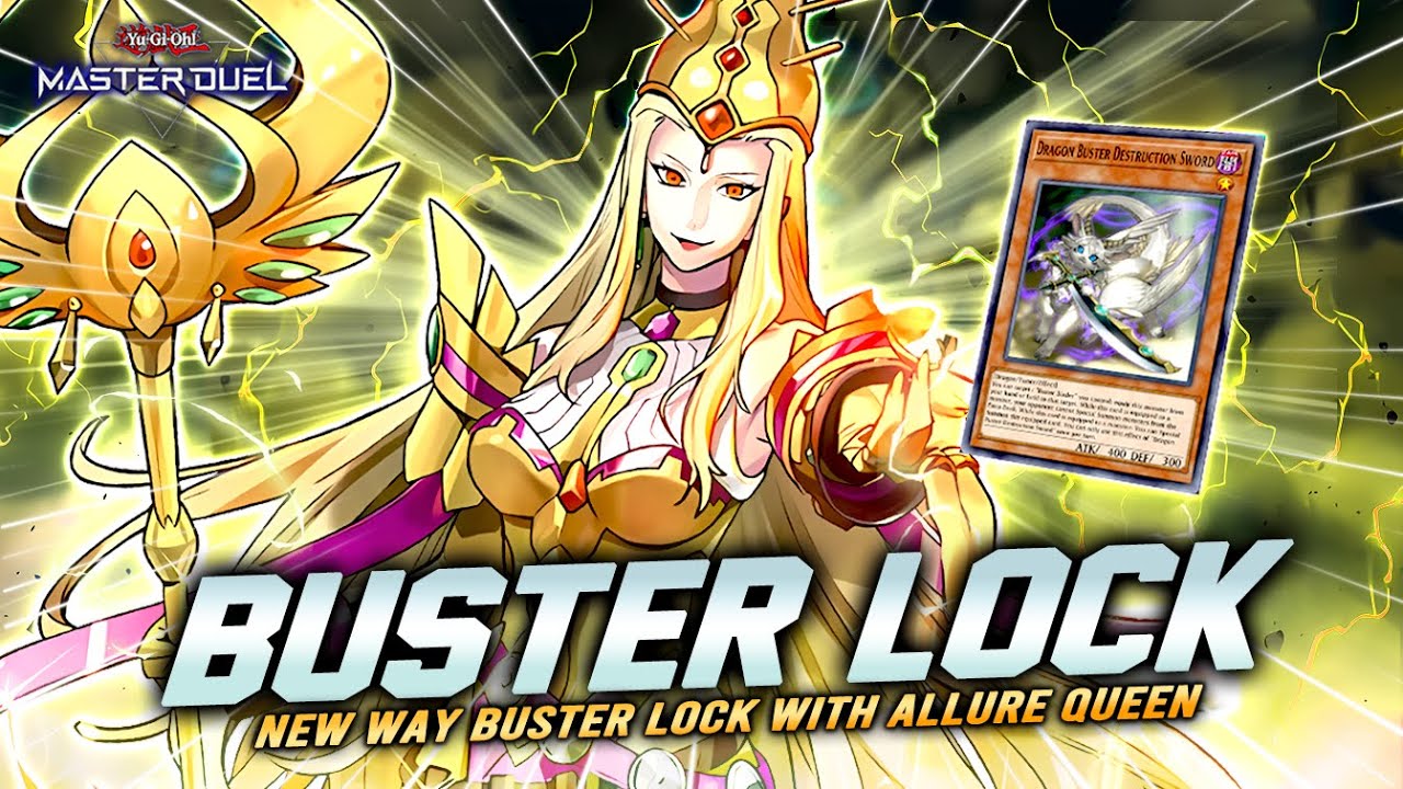 🚫 NEW EXTRA DECK LOCK WITH ALLURE QUEEN 🚫 Buster Lock Is BACK! [Master ...