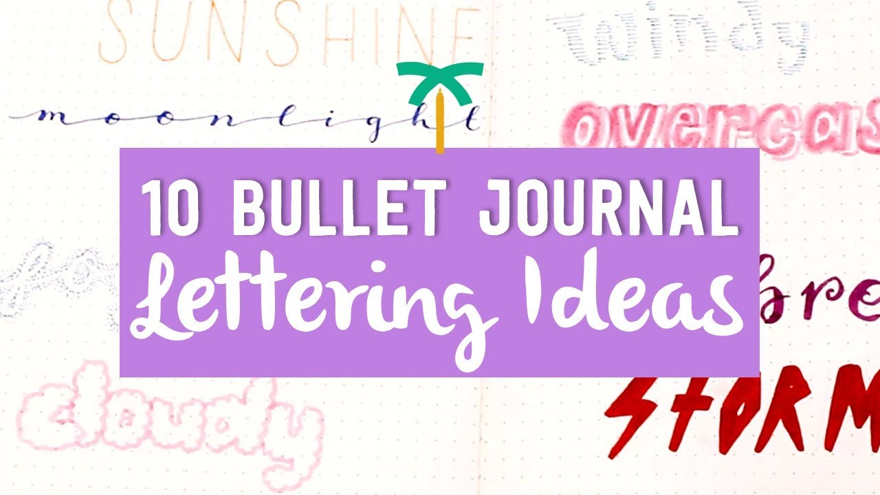 10 Bullet Journal Lettering Ideas ep. 10 | Stationery Island - YouTube