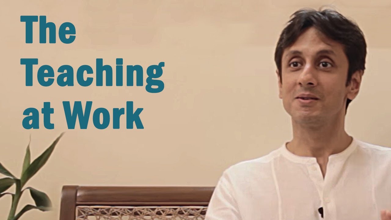 The Teaching at Work | Gautam Sachdeva - YouTube