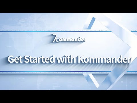 Kommander Software Tutorial | Getting Started Guide - YouTube