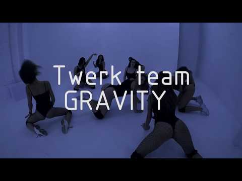 TWERK CHOREO BY KRIS \\ TWERK TEAM GRAVITY