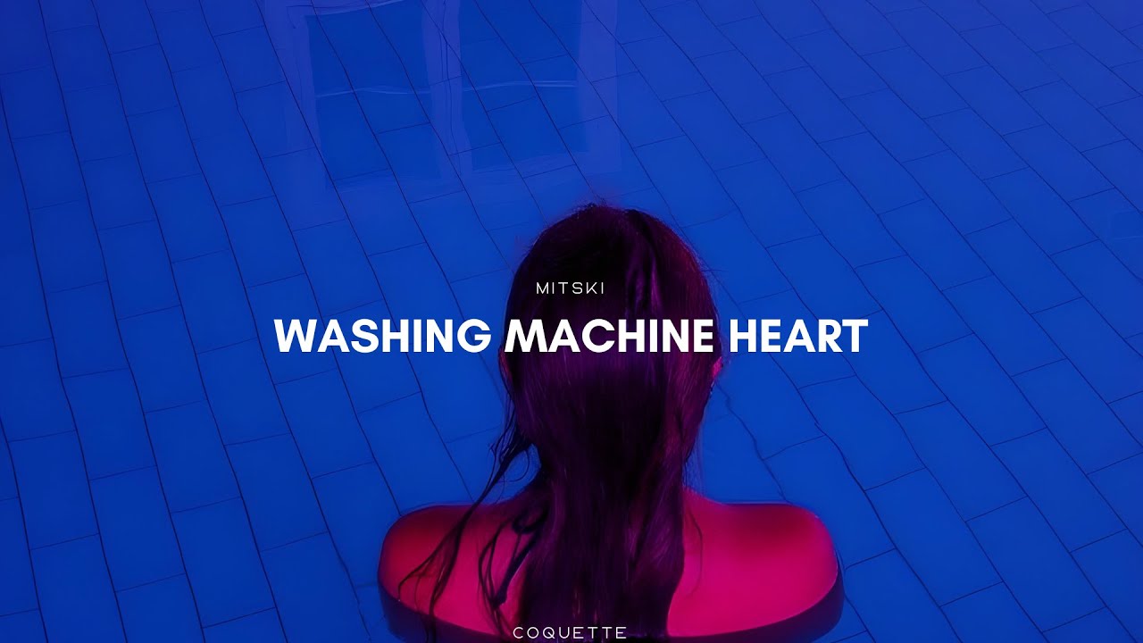 Washing Machine Heart - Mitski 〔Sub. Español〕 - YouTube