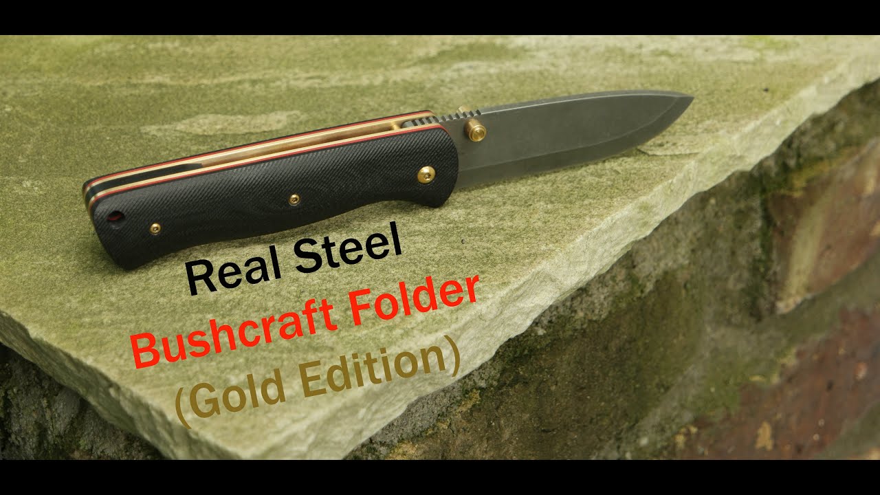 Real Steel Bushcraft Folder (Gold Edition) - YouTube