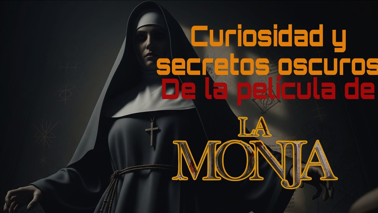 La Monja: El demonio Valak, la historia real y los secretos detrás del ...