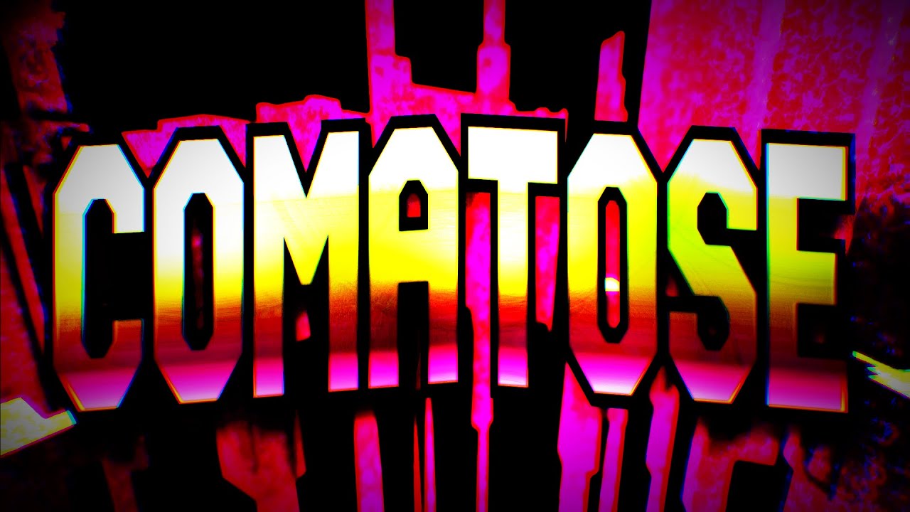 Comatose // Tier 16 - YouTube