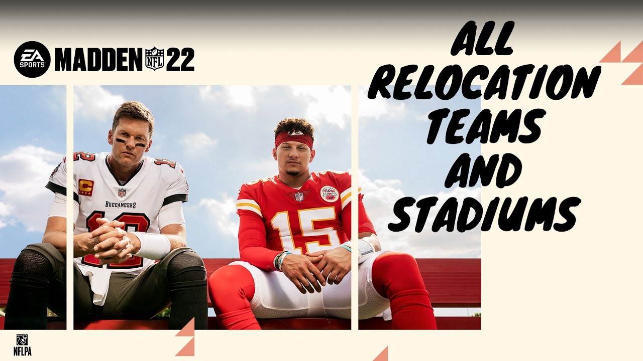 All Madden 22 Relocation Teams - YouTube