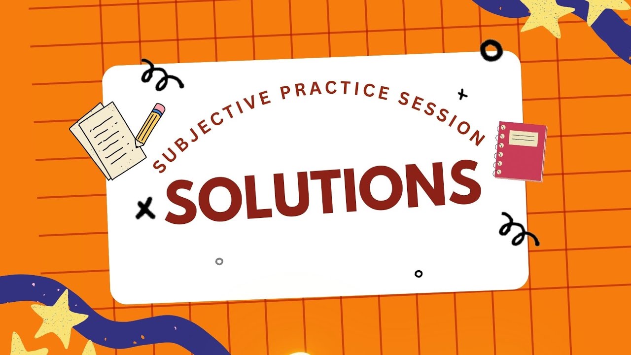 Raoult's Law & Dalton’s Law in Binary Solution| Liquid Solutions | Subjective Practice Session ...