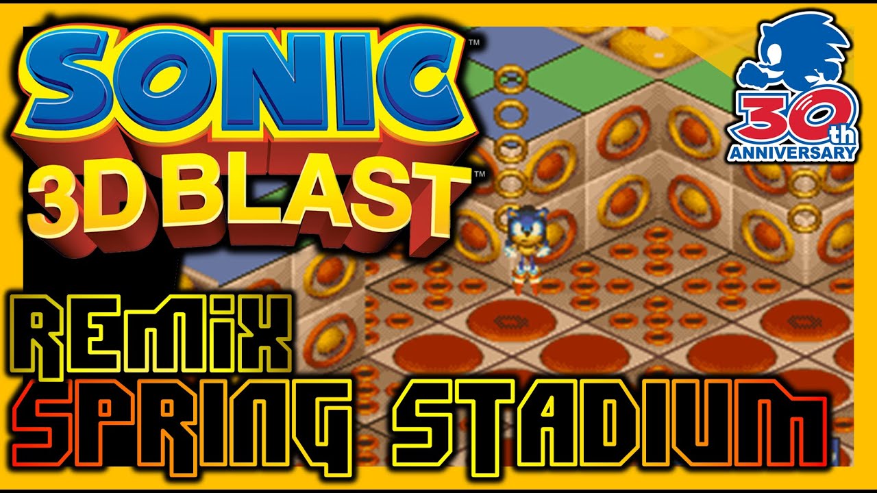 Spring Stadium Zone Remix - Sonic 3D Blast - 30th Anniversary