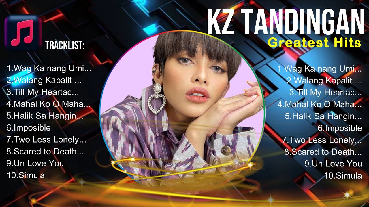 Kz Tandingan MIX songs ~ Kz Tandingan 2024 🌻 Kz Tandingan Top Hits 🌻 ...