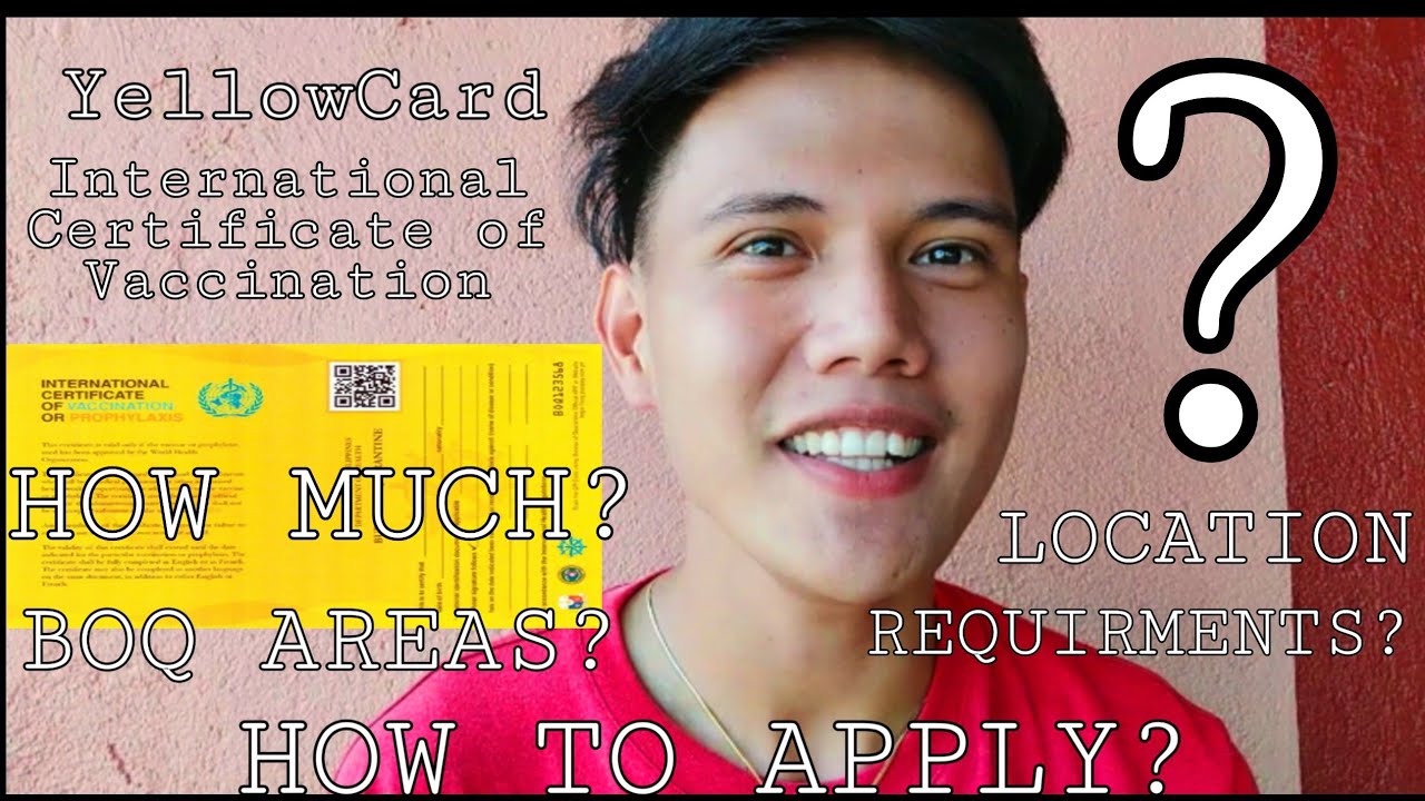 PAANO AT SAAN KUKUHA NG YELLOW CARD | INTERNATIONAL CERTIFICATE OF ...