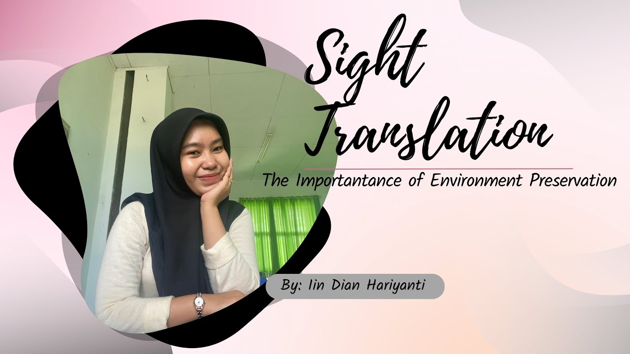Sight Translation Practice by Iin Dian Hariyanti - YouTube