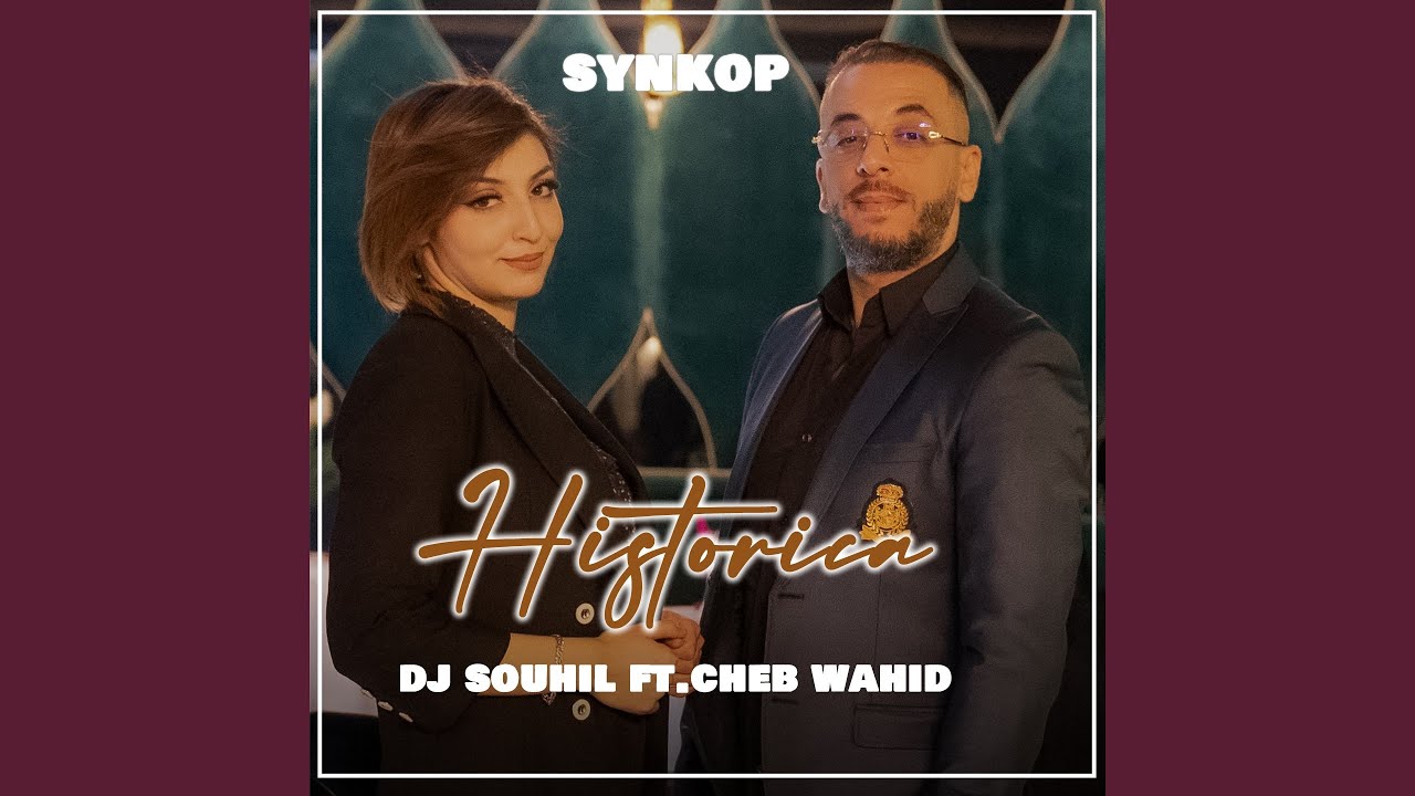 Historica (feat. Cheb Wahid) - YouTube