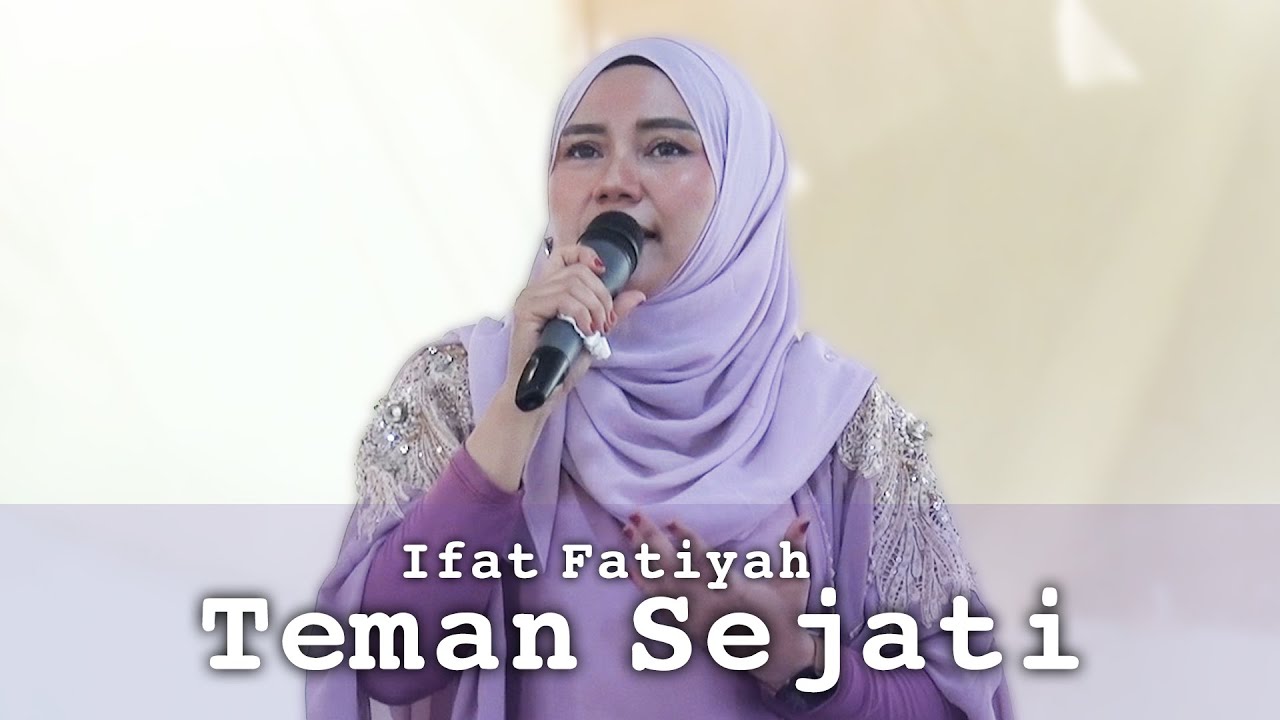 TEMAN SEJATI | Gambus Terbaik | Ifat Fatiyah - YouTube