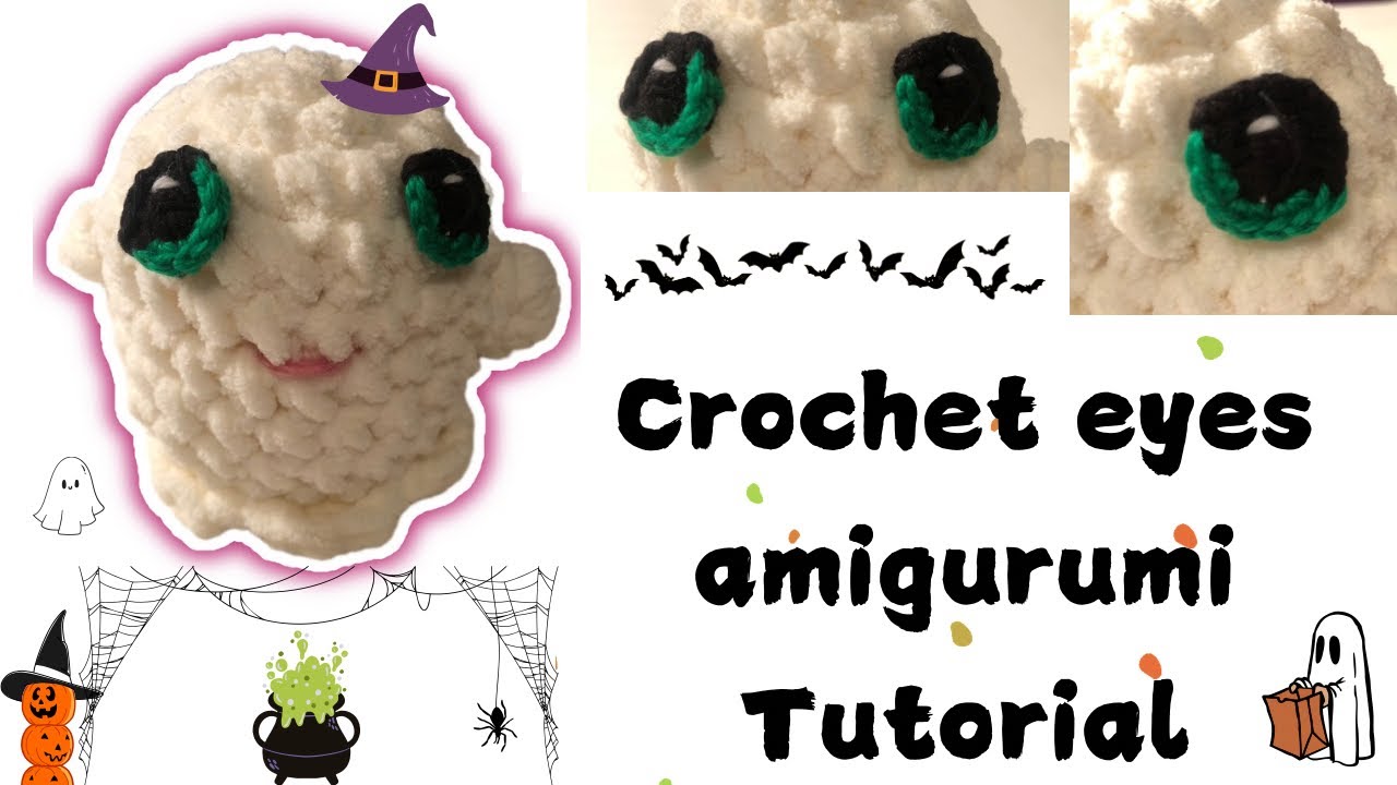 Easiest crochet amigurumi eyes tutorial for beginners 👻👀 - YouTube